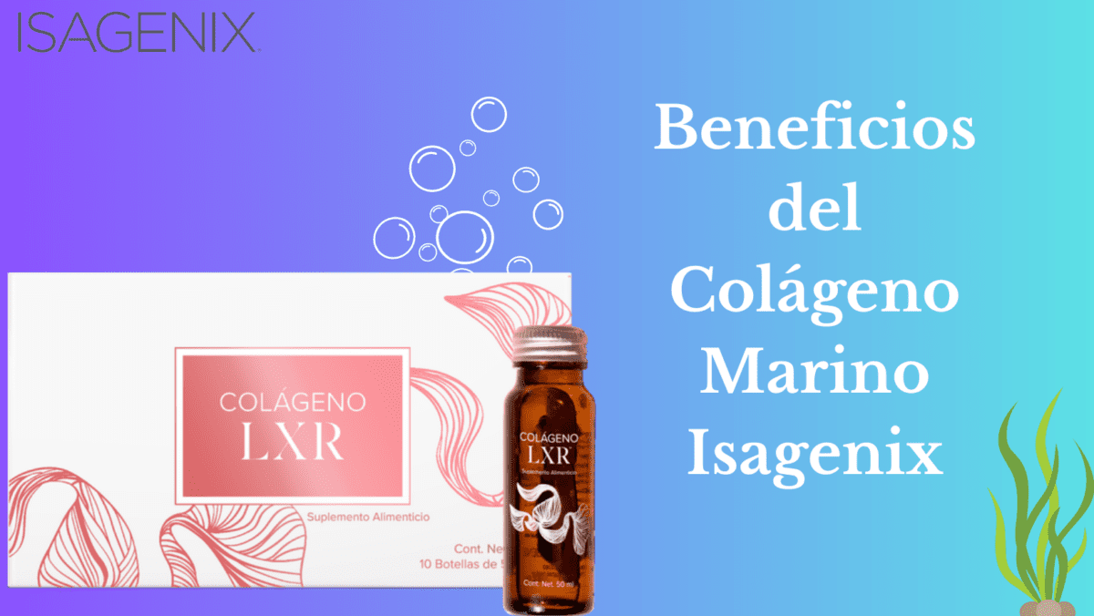 Beneficios del colágeno marino Isagenix - IsaFYI México